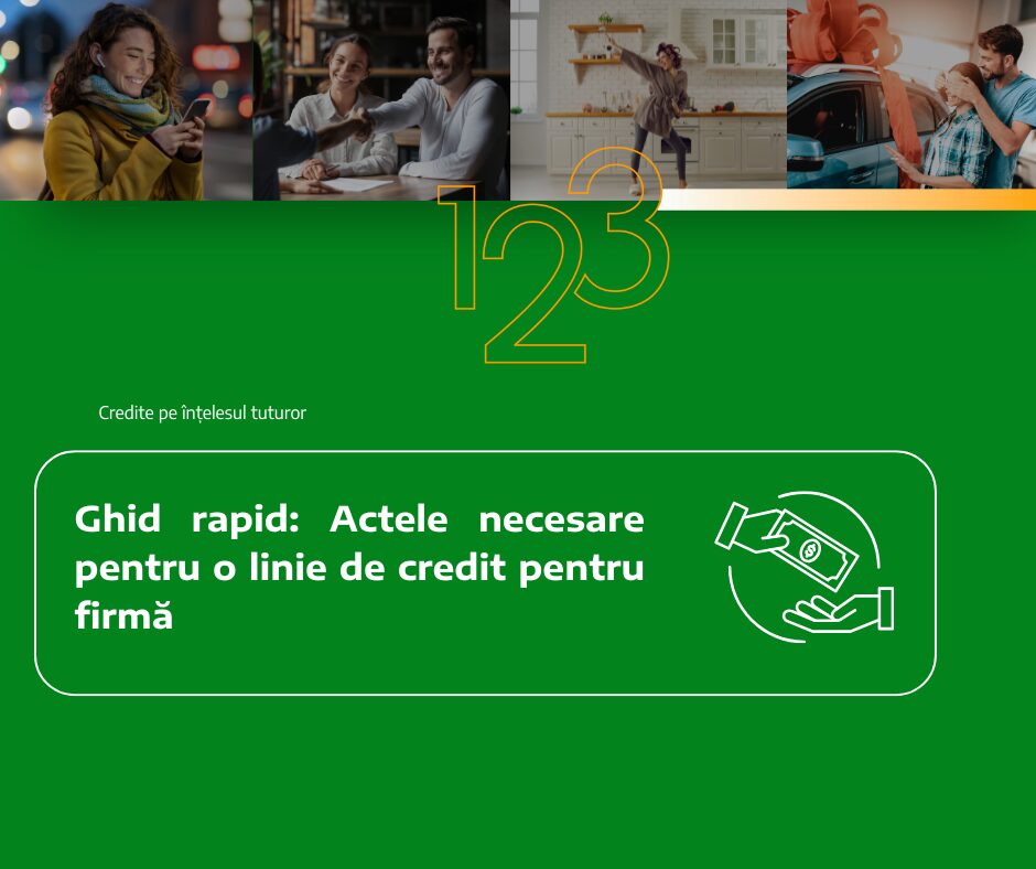 Ghid rapid: Actele necesare pentru o linie de credit pentru firmă - Blogul 123Credit